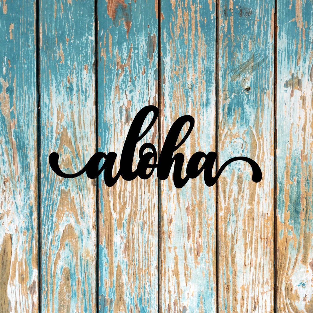 Aloha Script Sign Metal Wall Art Hawaii Beach Lake House Beach House - Etsy