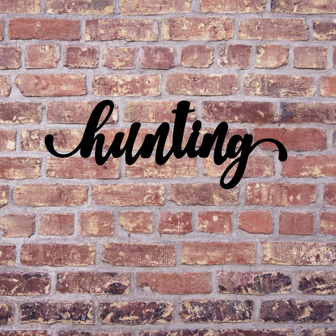 Buy Hunting Sign Metal Word Cut Out Metal Cursive Word Cursive Online ...