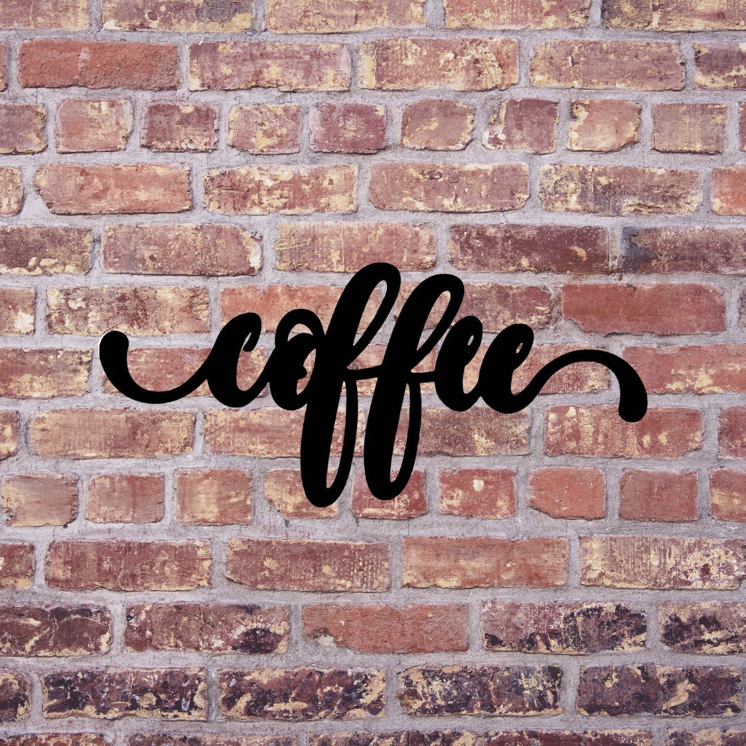 Coffee Script Sign Metal Word Cut Out Metal Cursive Word Cursive Word ...