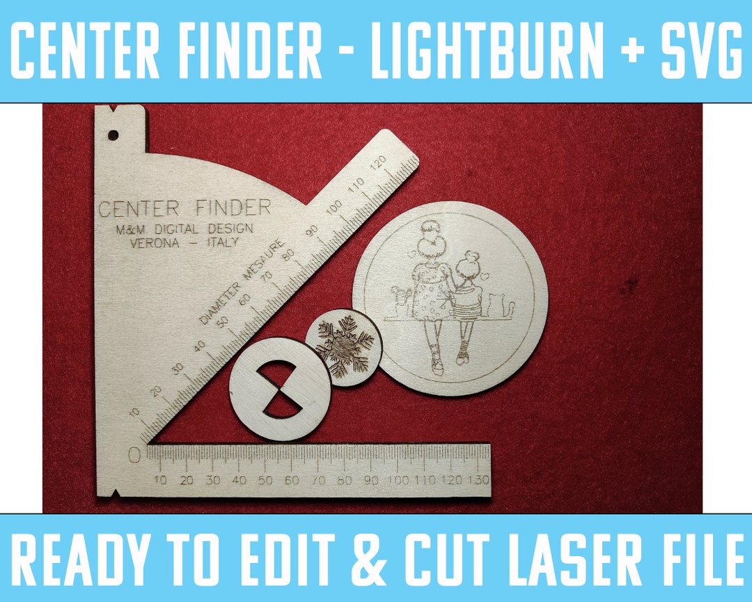 CENTER FINDER JIG - Laser Machine Lightburn + Svg + Dxf File Ready to ...