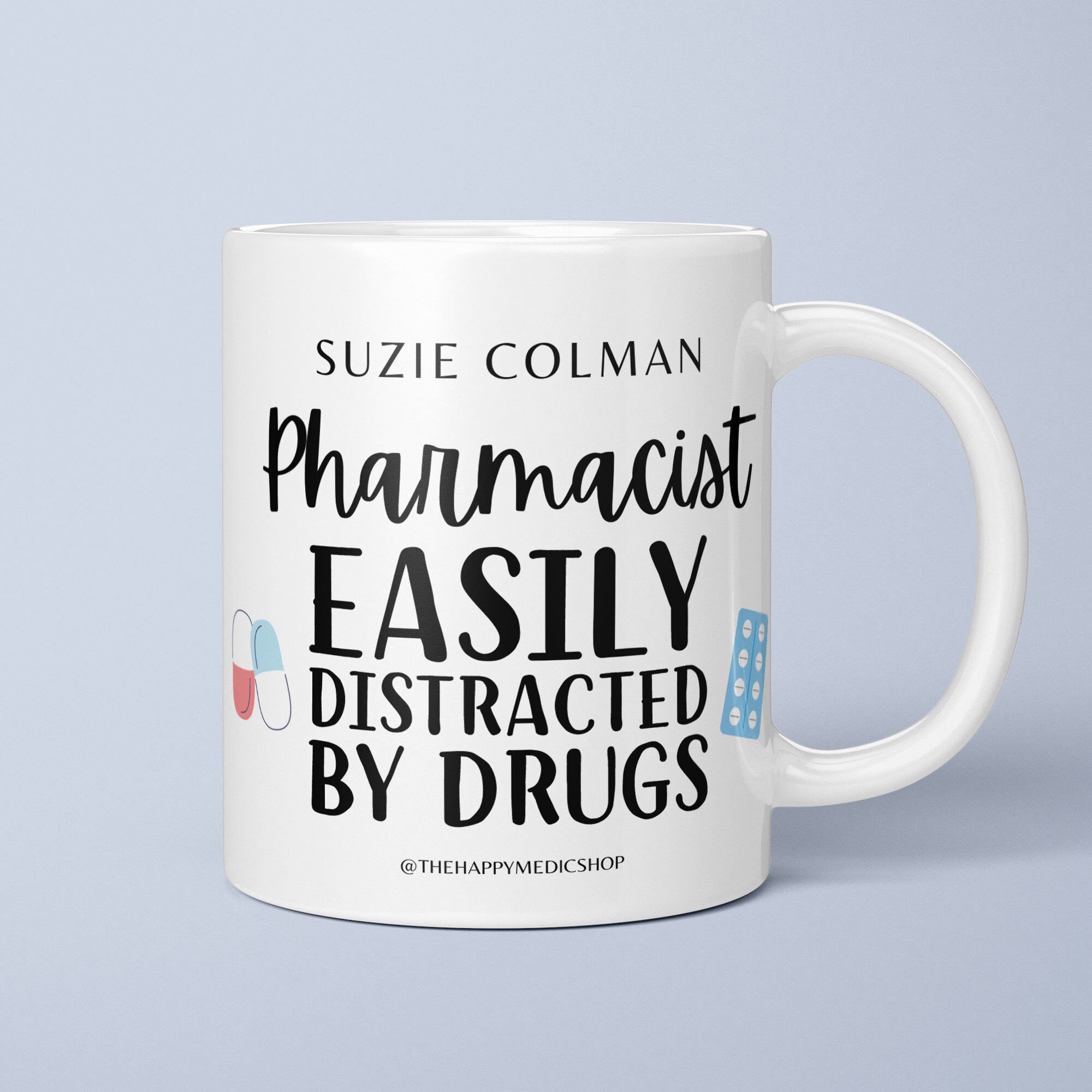 Pharmacist Mug Gift, Funny Mug, Easily Distracted by Drugs Mug, Gift ...