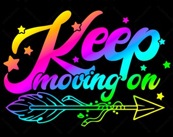 Keep Moving Svg - Etsy
