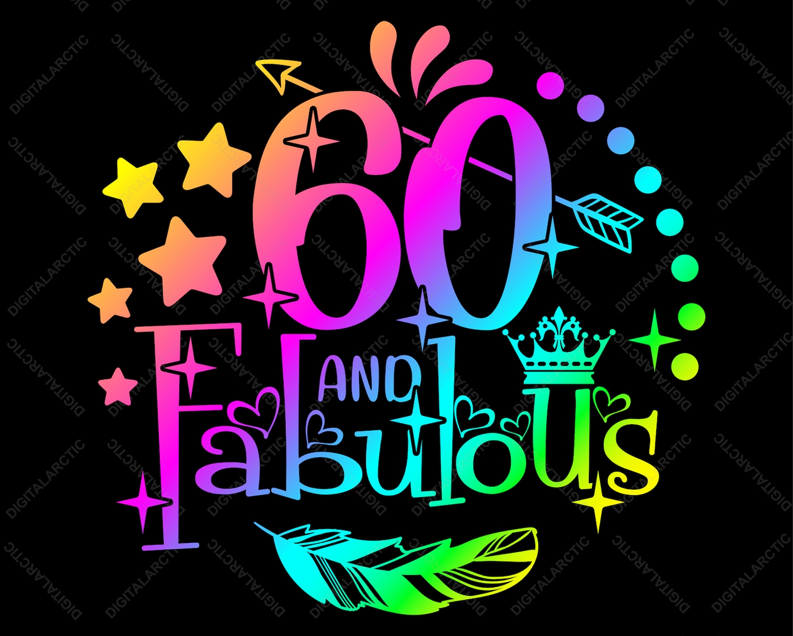 60 And Fabulous Svg Sixty And Fabulous 60th Birthday Happy Etsy
