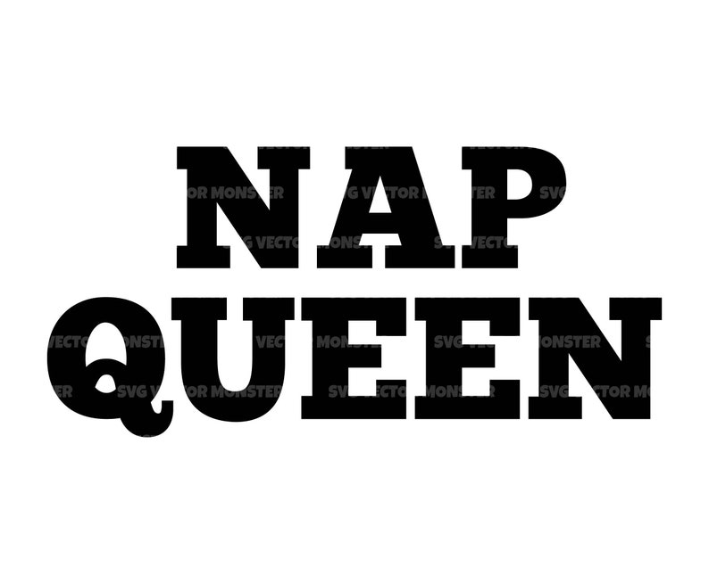 Nap Queen Svg New Mom Svg Sleepy Eyes Nap Vibes Lazy Girl. - Etsy