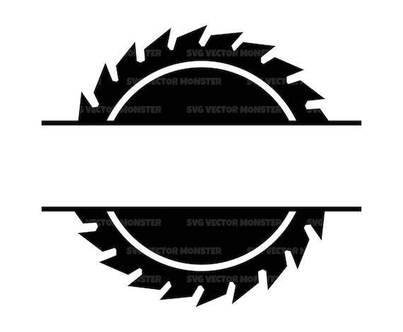 Saw Blade Split Name Frame Svg Saw Blade Monogram Svg Logger - Etsy