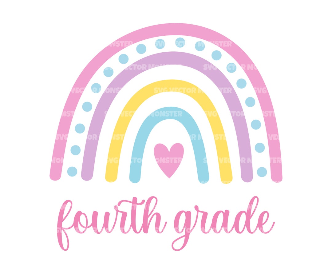 Fourth Grade Svg, Boho Rainbow Svg, Hello 4th Grade Svg, Teacher Svg ...