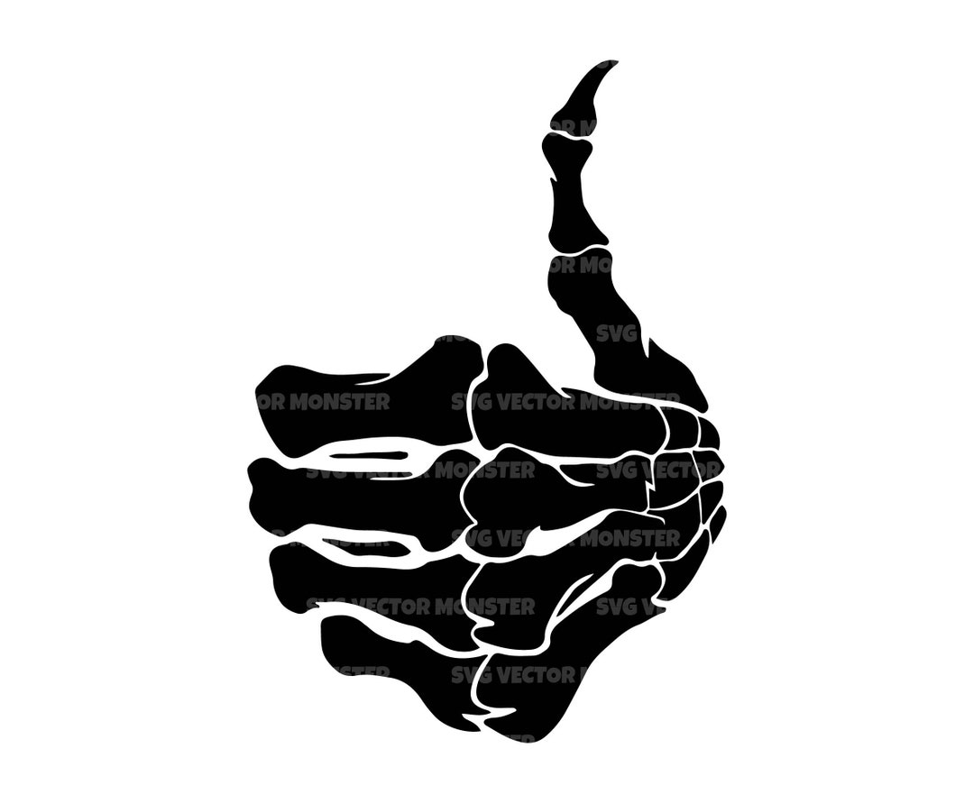 Skeleton Hand Thumbs up Svg, Thumb up PNG. Vector Cut File Cricut ...