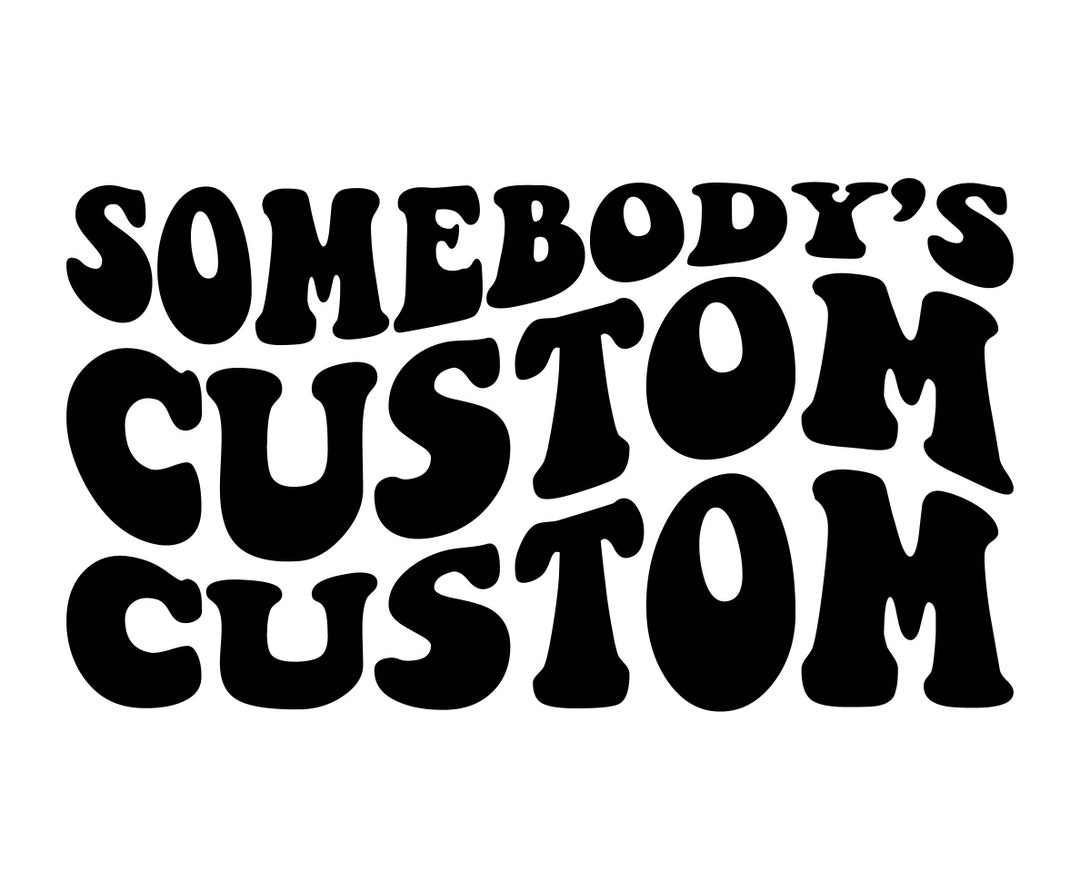 Buy Somebody's Custom Svg, Custom Fine Ass Svg, Bomb Ass Mama Svg ...