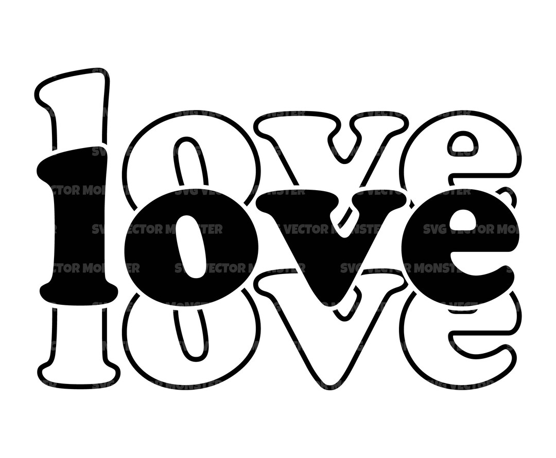 Love Stacked Svg, Valentines Day Svg, Love T-shirt design, Love ...