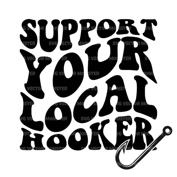 Support Your Local Hooker - Etsy
