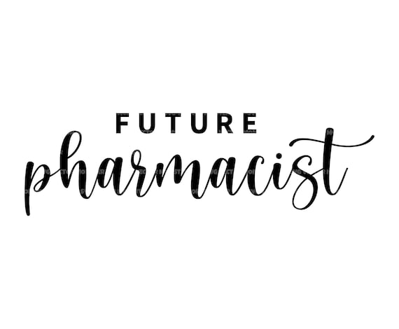 Future Pharmacist Svg Pharmacy Svg Pharmacy Student Svg. - Etsy