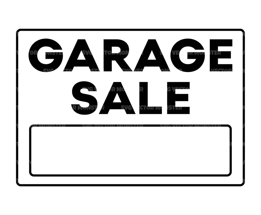 Garage Sale Sign Svg, Garage Sale Sign Png. Vector Cut File Cricut ...