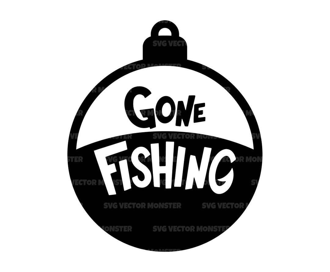 Fishing Bobber Svg, Gone Fishing Svg, Fishing Float Svg, Bass Fish ...