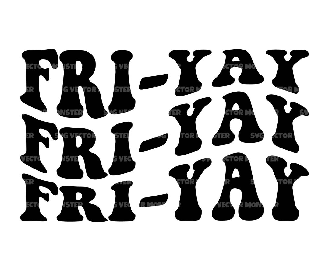 Fri-yay Svg, Friyay Svg, Weekend Svg, Teacher Svg, Teacher Life Svg ...