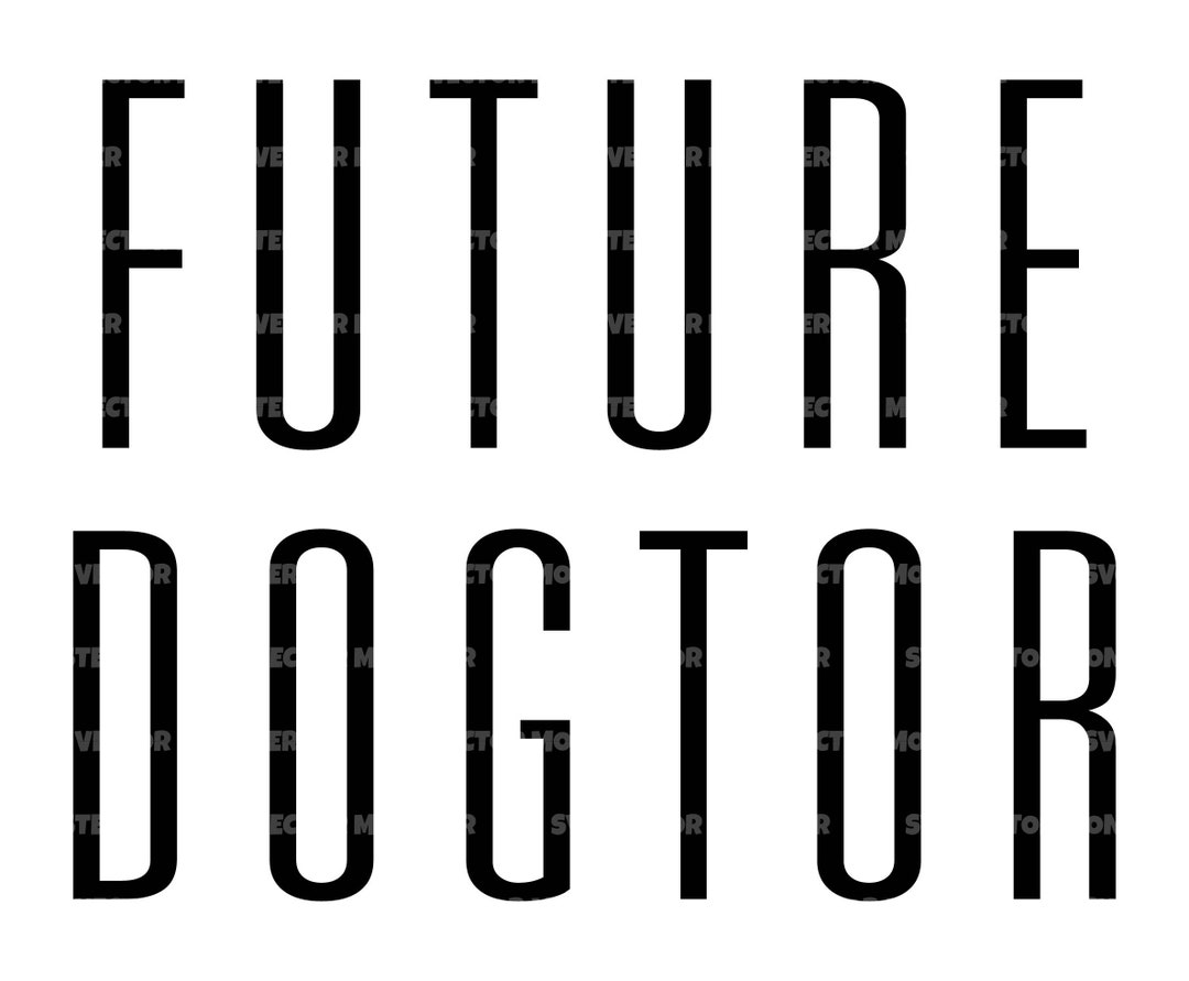 Future Dogtor Svg, Future Veterinarian Svg, Veterinary Svg, Vet Care ...
