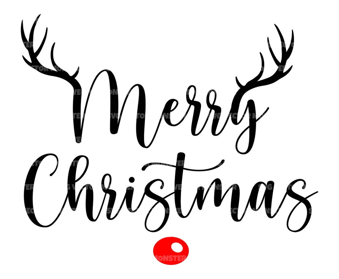 Merry Christmas Svg, Reindeer Antlers Svg, Christmas Hand Lettering ...