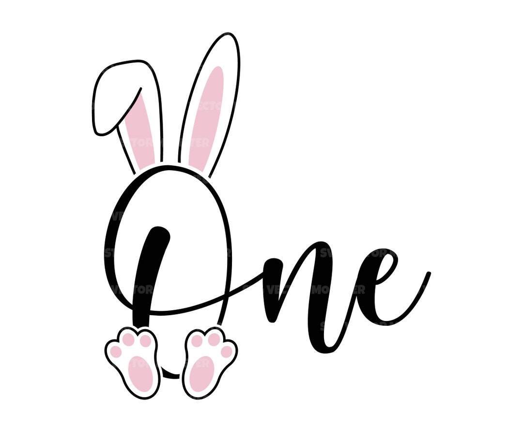 Easter Bunny One Svg, 1st Birthday Svg, First Birthday Svg, Baby Onesie ...