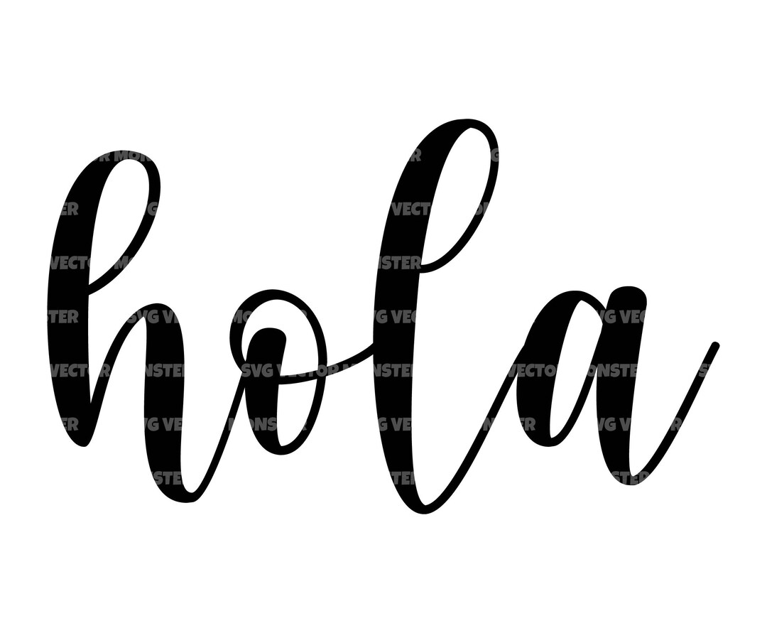 Hola Svg, Hello Svg, Welcome Sign, Spanish Doormat Sign. Vector Cut ...