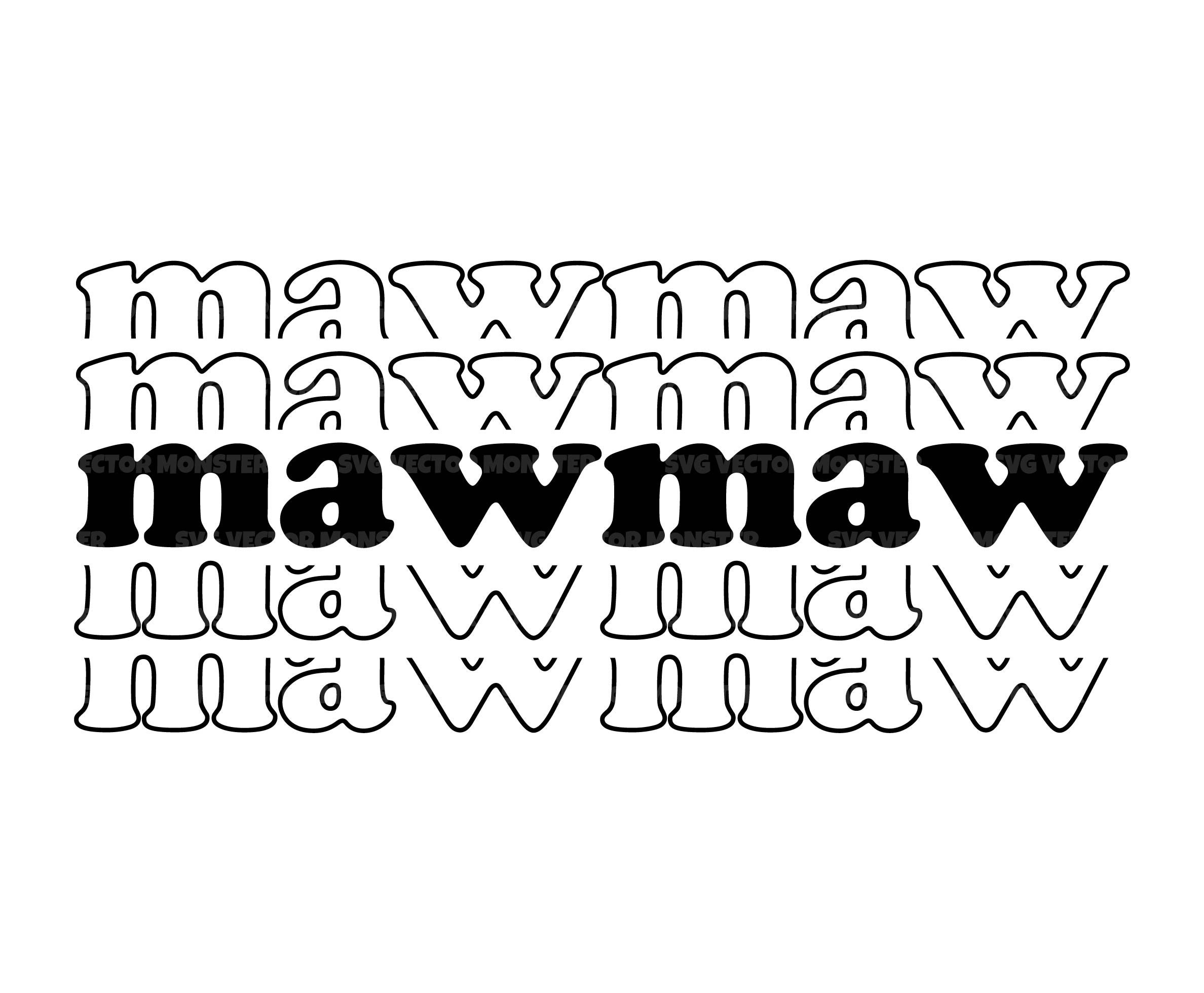 Mawmaw Stacked Svg Maw Maw Svg Blessed Grandma Svg Etsy Ireland