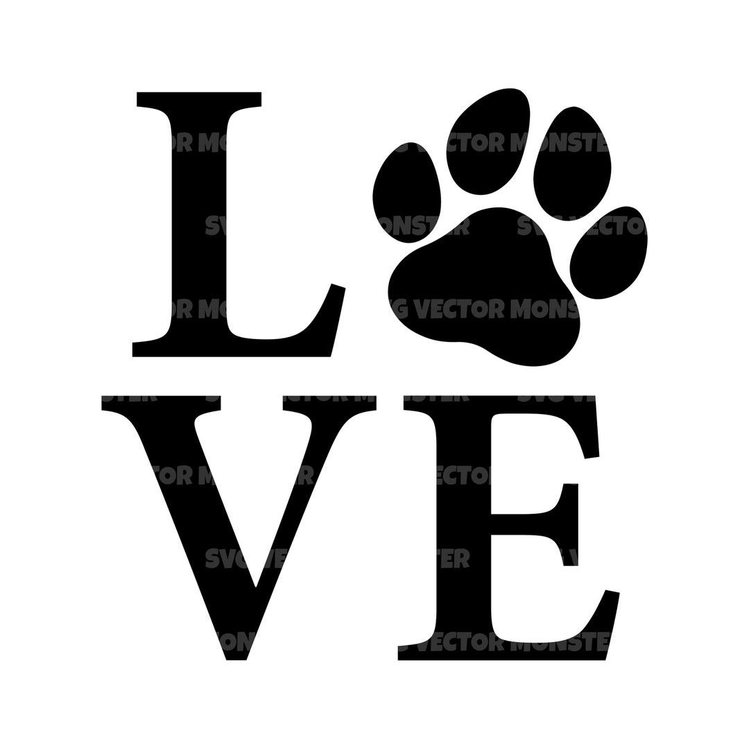 Love Dog Paw Print Svg. Vector Cut File for Cricut, Silhouette, Png Dxf ...