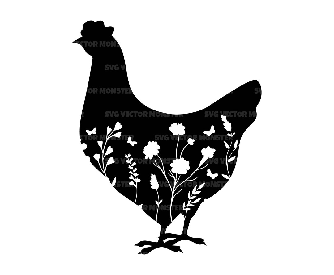 Floral Chicken Svg, Hen Svg, Poultry, Biddy, Chick. Vector Cut File for ...