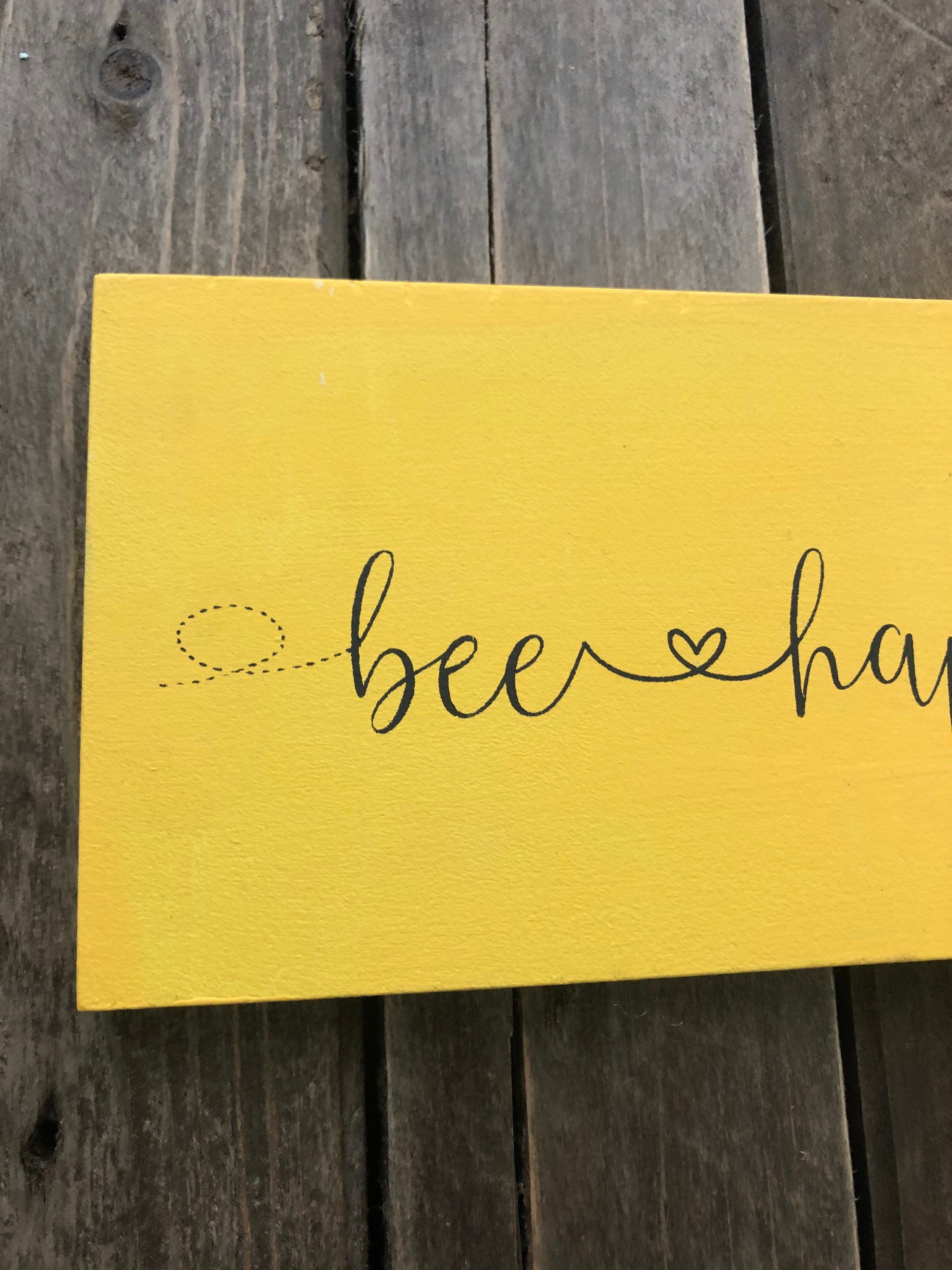 Bee Happy Sign Bee Decor Bee Signs Bee Decor For Home Bee | Etsy