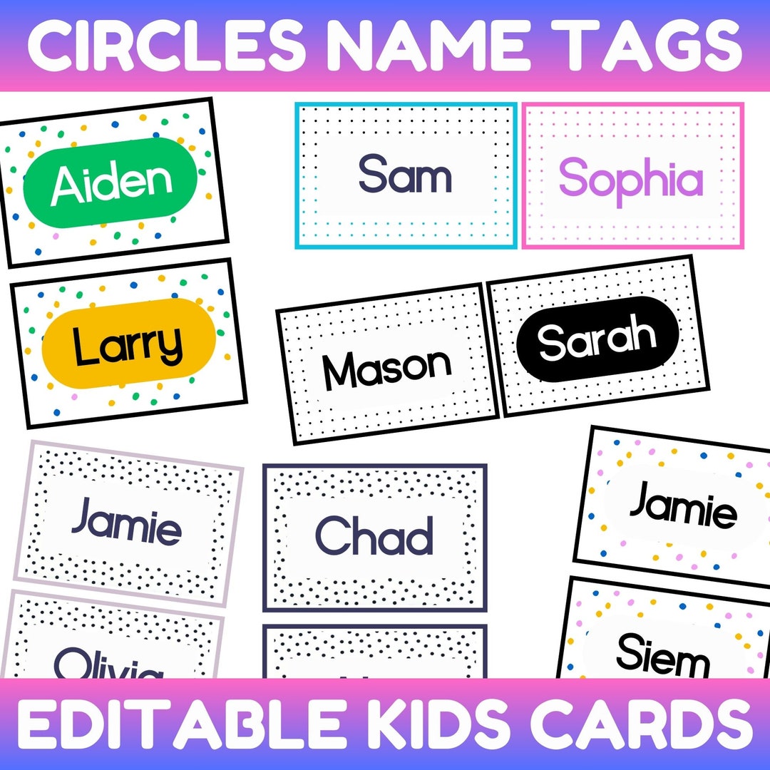 Circles Name Tags for Kids Editable Classroom Labels Student Desk ...