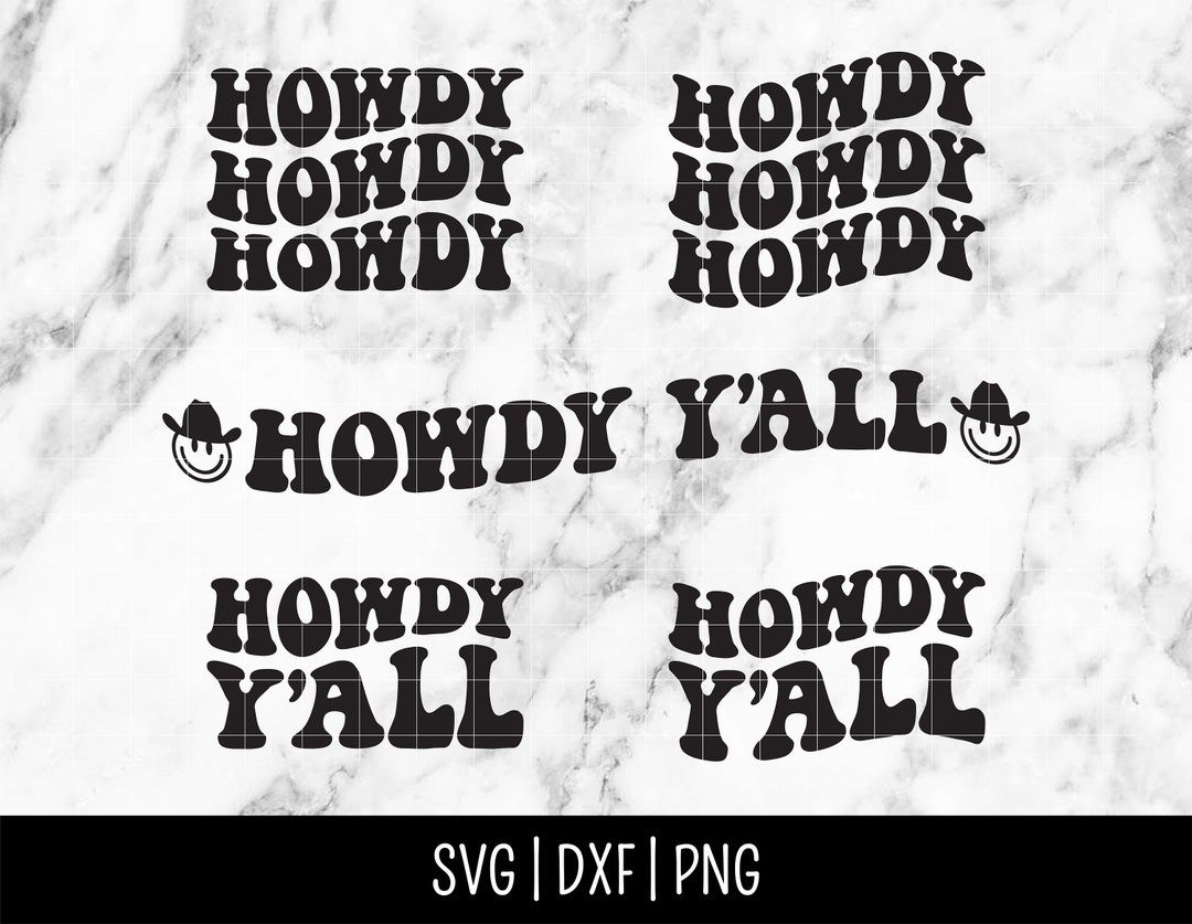 Howdy Yall SVG File, Texas, Country, Y'all, Cowgirl, Groovy, Retro ...