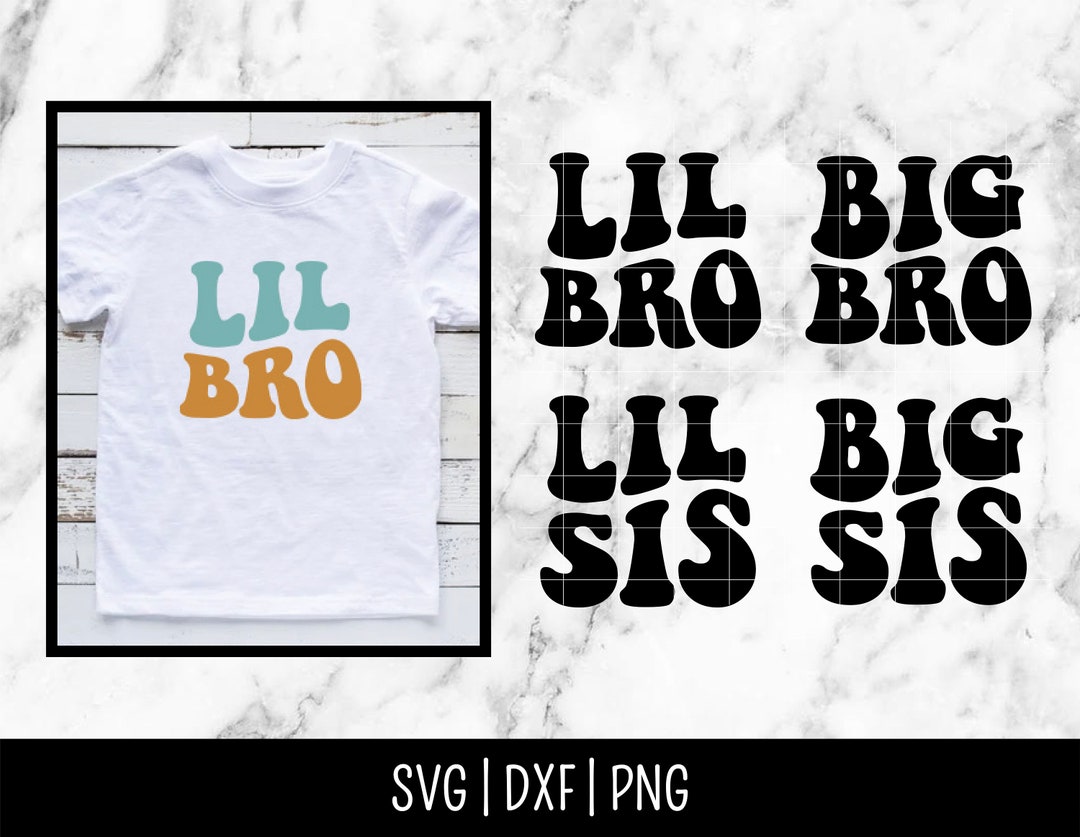 Groovy Siblings SVG File, Lil Bro Lil Sis Big Bro Big Sis T-shirts ...