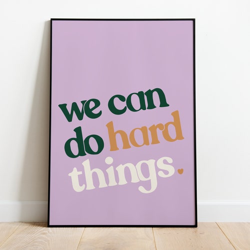 We Can Do Hard Things Rainbow Print Printable Wall Art - Etsy