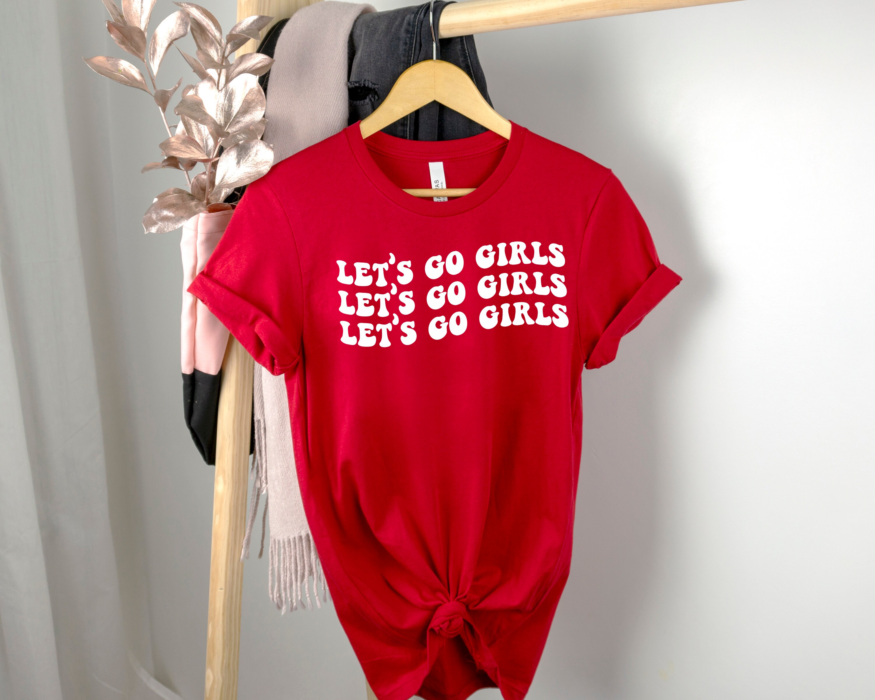 Let's Go Girls Graphic Tee Let's Go Girls T-shirt - Etsy