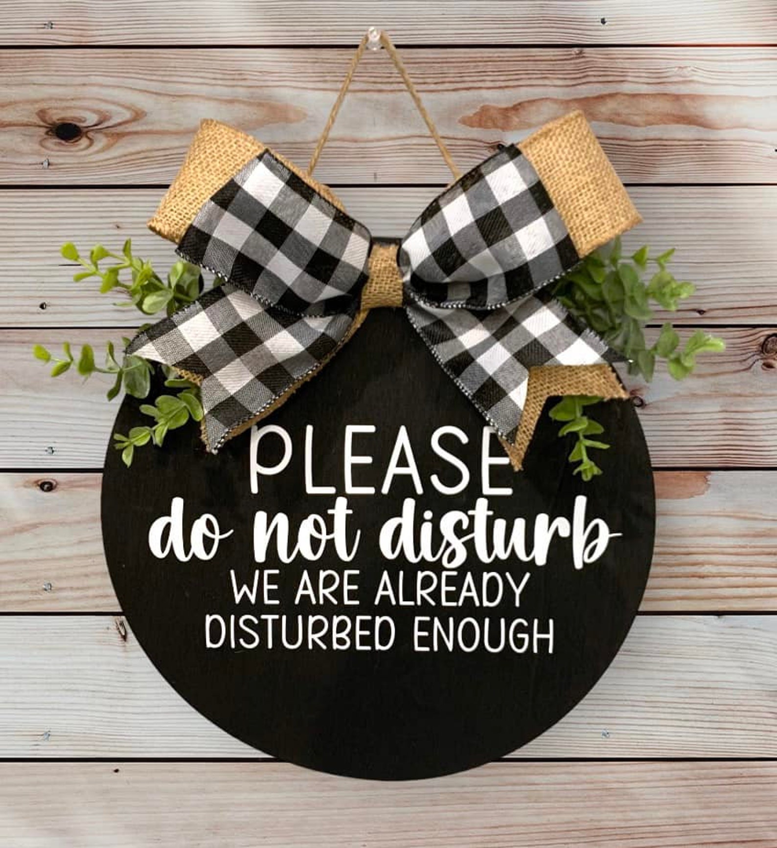 Please Do Not Disturb We Are Already Disturbed Enough Funny - Etsy