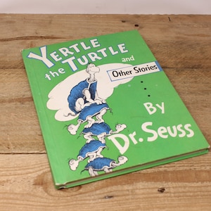 Yertle the Turtle and Other Stories by Dr. Seuss - 1958 Edition ...