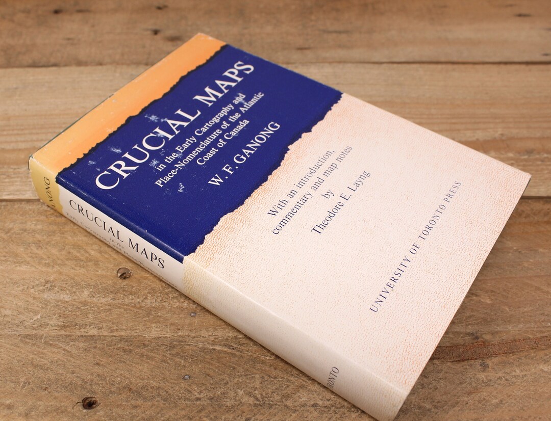 Crucial Maps in the Early Cartography and Place-nomenclature of the ...