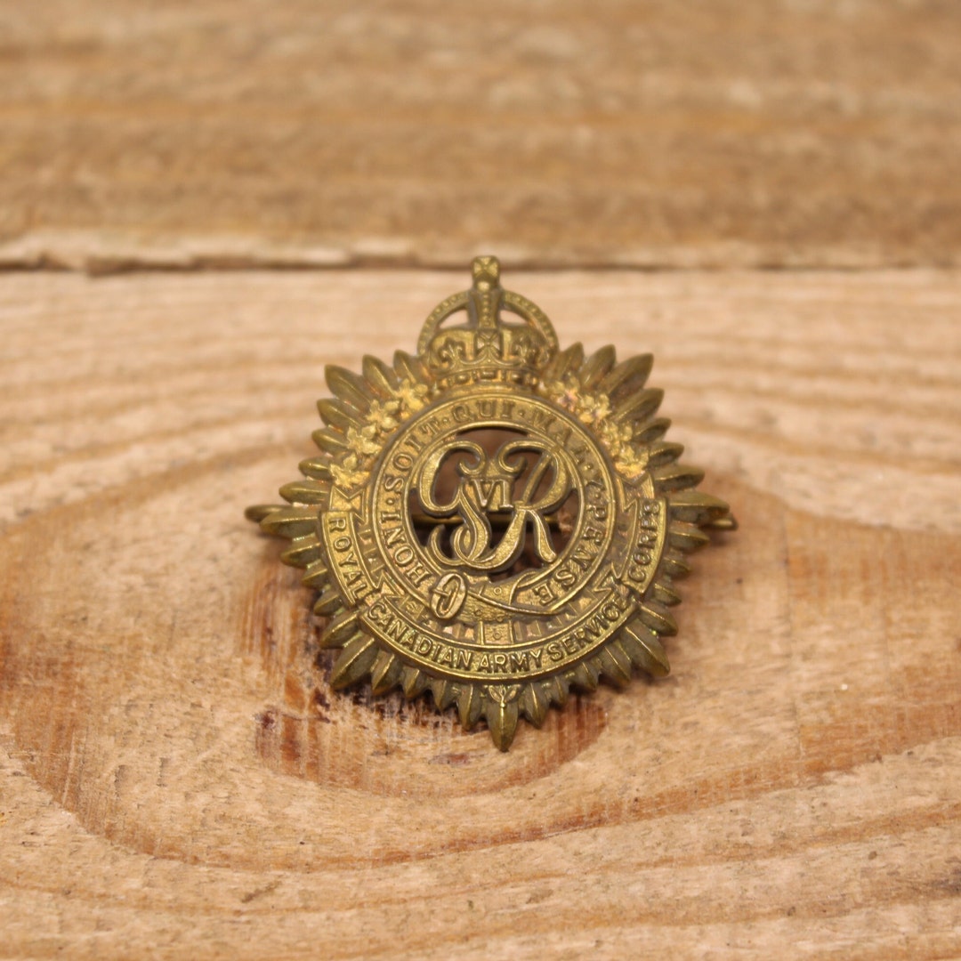 WWII - R.C.A.S.C. - Royal Canadian Army Service Corps Brass Cap Badge ...