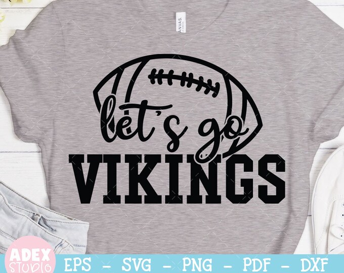 Let's Go Vikings SVG Team Shirt Saying Football Cut - Etsy