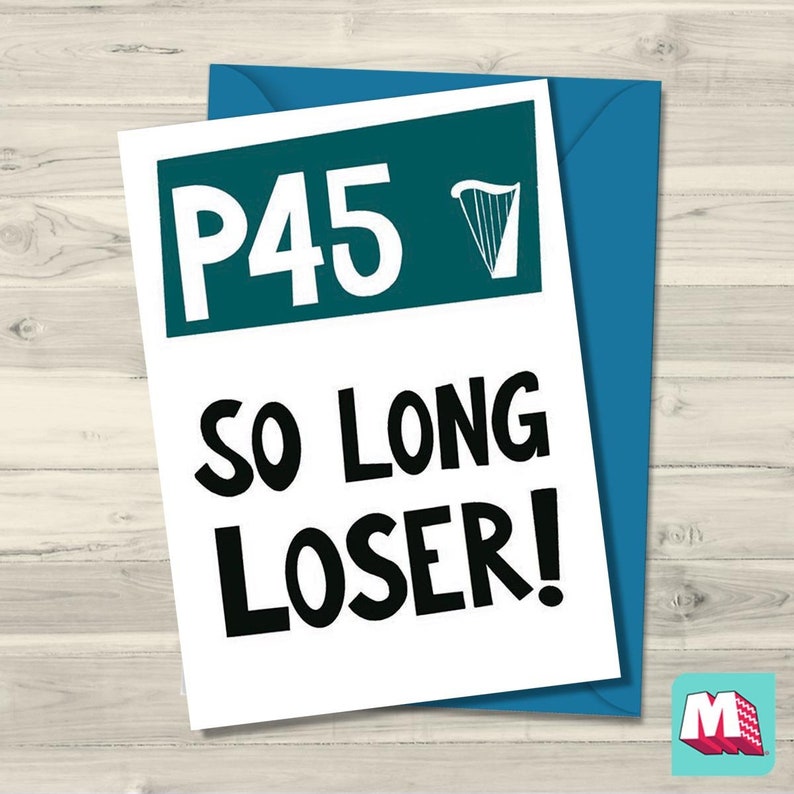 P45 So long loser Greeting Card Leaving Card New Job Card | Etsy