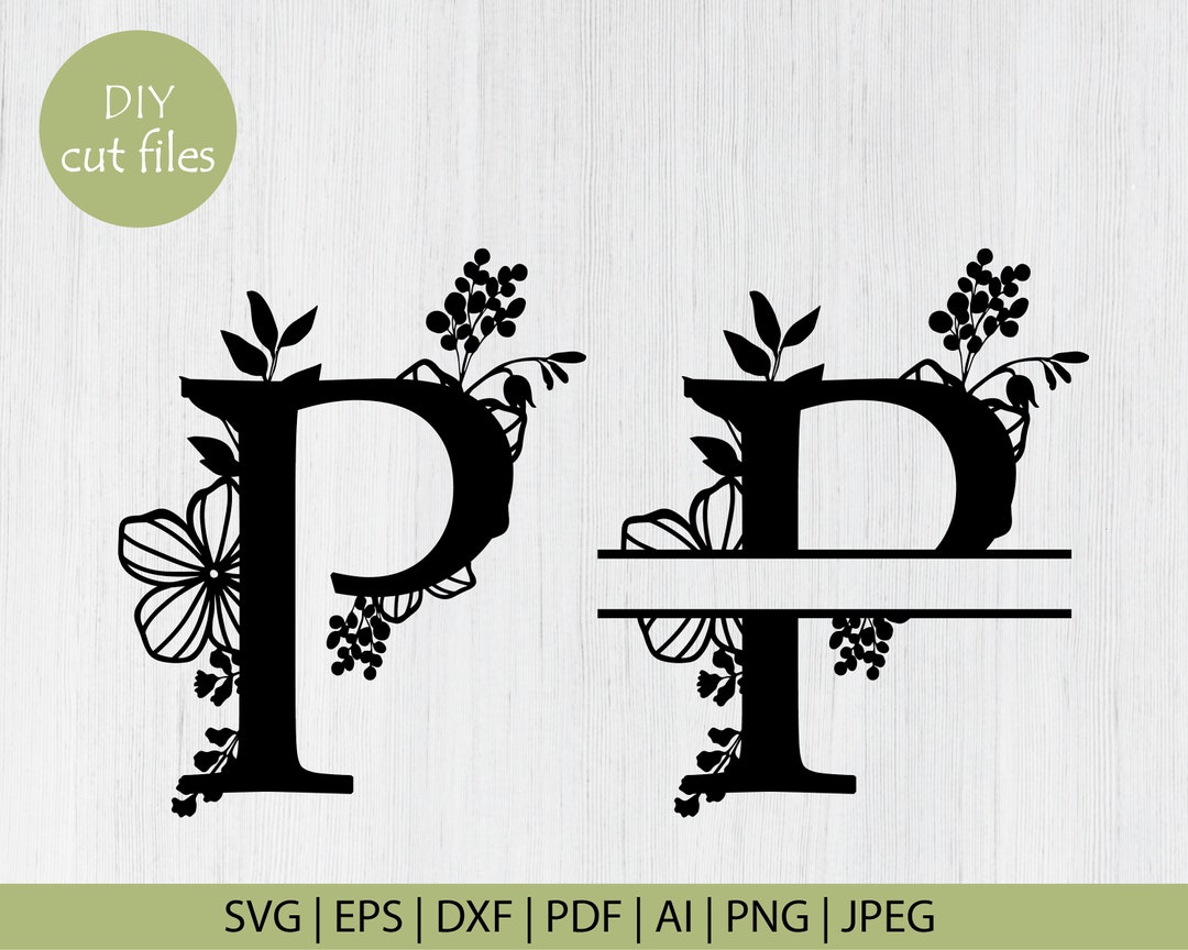 Botanical Floral Letter P Split Monogram SVG Split Monogram - Etsy