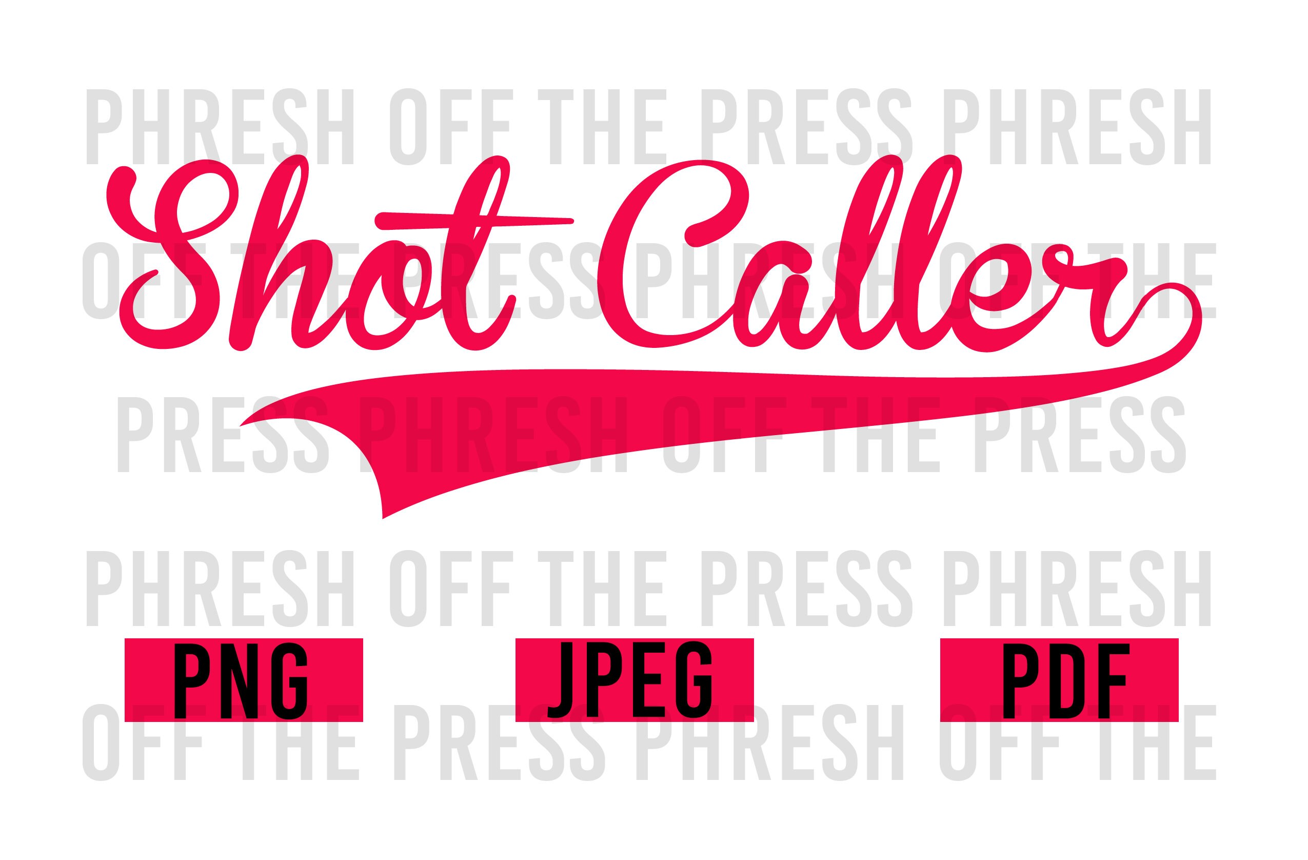 Shot Caller Defined, Shot Caller Defined SVG, Shot Caller PNG ...