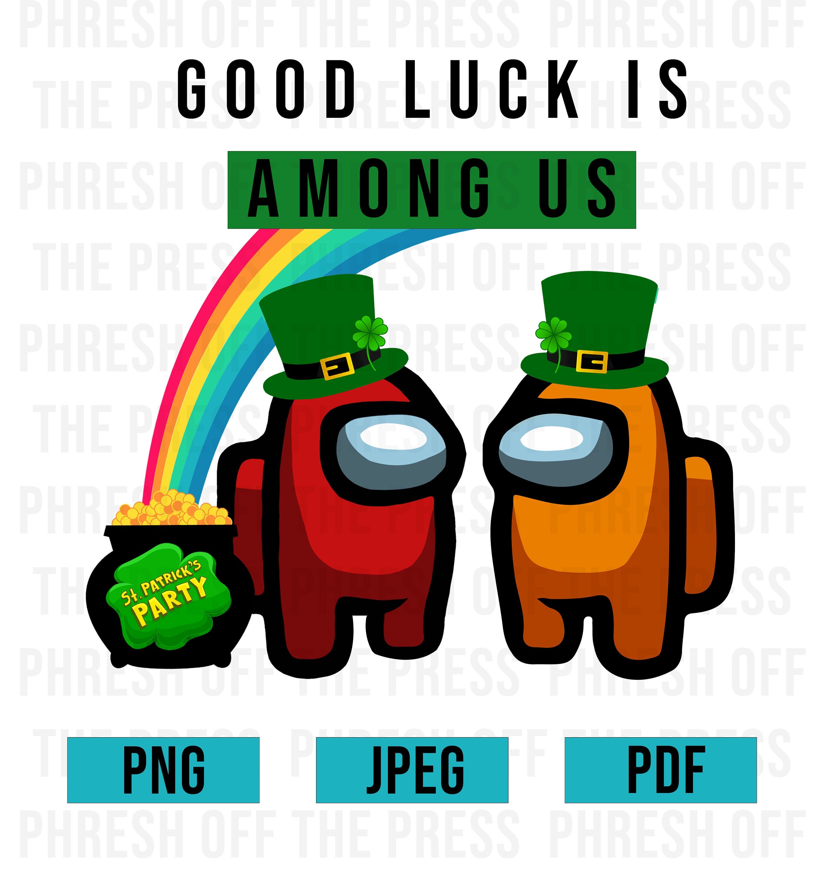 St Patrick's Day Among Us PNG, Among Us, Lucky Charm, Patty's Day ...