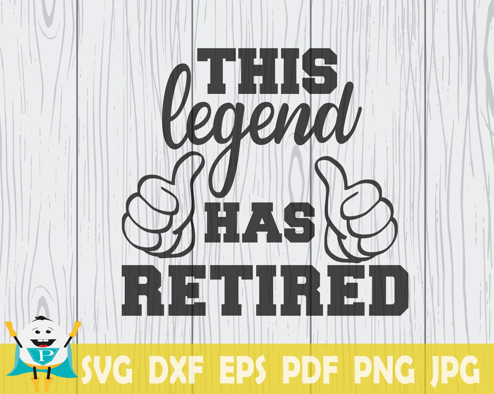 This Legend Has Retired SVG, Retirement Shirt Print, Printable Vector ...