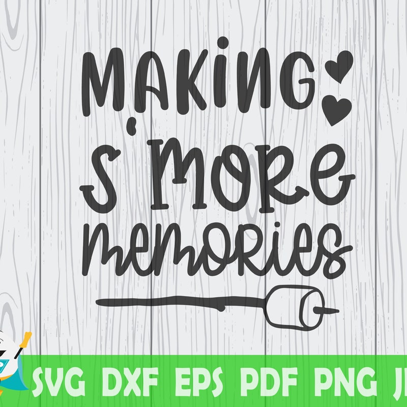 Making Memories Svg - Etsy