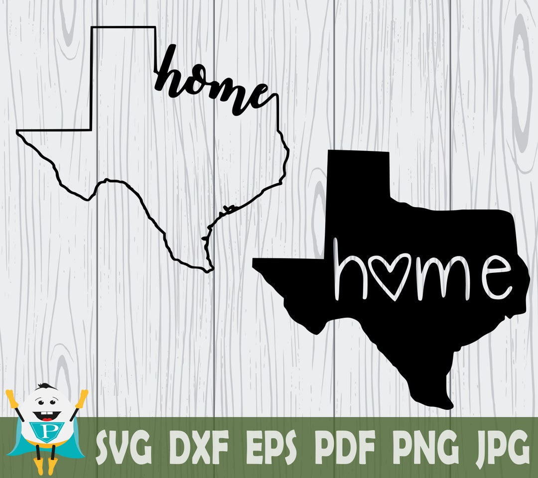 Texas Home SVG, Cut File ,printable Vector, Cricut , Silhouette , T ...