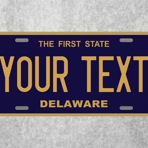 Delaware State License Plate. Personalized Plate With Your Own Text ...