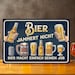 German Beer Sign. in English the Sign Reads beer Doesn't Complain, Beer ...