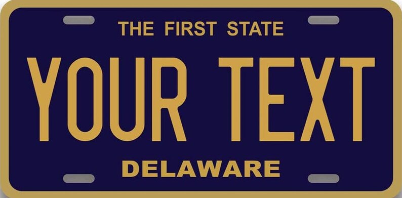 Delaware State License Plate. Personalized Plate With Your Own - Etsy