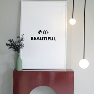 Hello Beautiful | Digital Download | Digital Print | Inspirational ...