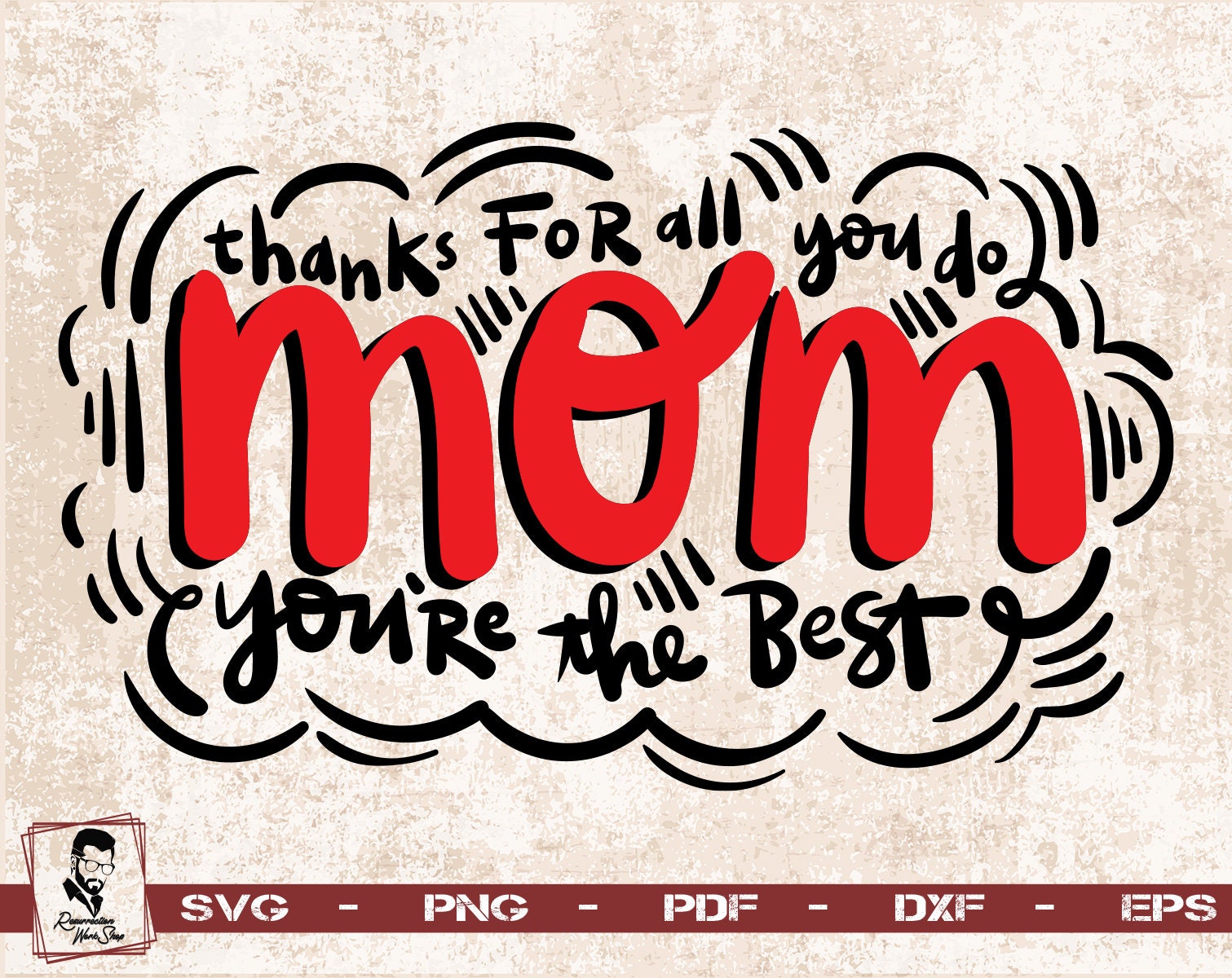 Thanks For All You Do Mom You're The Best Svg Mom Svg | Etsy