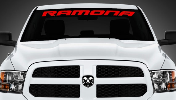 La Ramona Windshied Decal Fits Dodge Ram 1500 2500 rt hemi