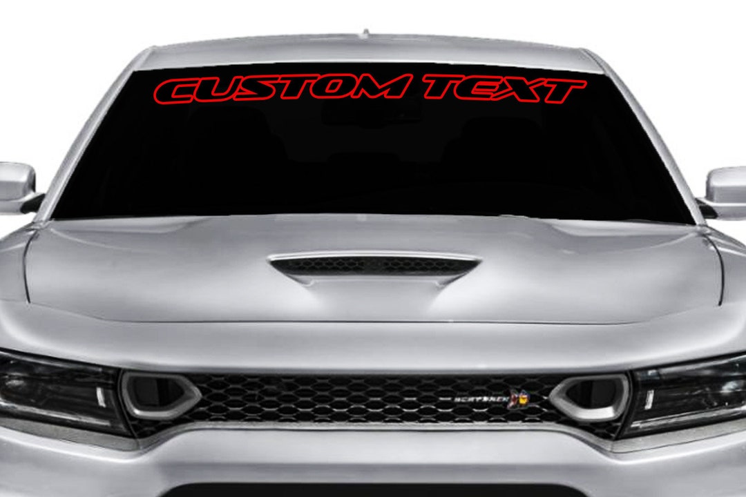 Custom Text Windshield Banner Decal Fits Dodge Charger Sxt Rt Gt Srt ...